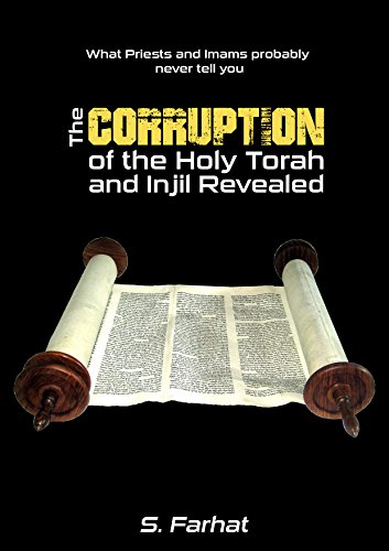 Amazon | The Corruption of the Holy Torah and Injil Revealed: What ...
