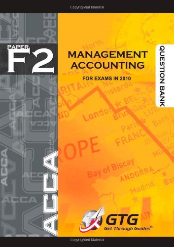 ACCA - F2 Management Accounting 2010: Question Bank ACCA-F2-QB: Get ...