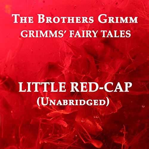 Amazon.com: Grimms' Fairy Tales, Little Red-Cap, Unabridged Story, by ...