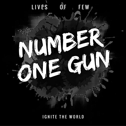 Amazon.com: Number One Gun : Lives of Few: Digital Music
