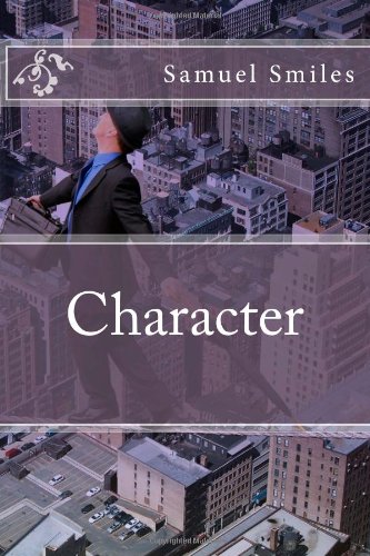 Character: Smiles, Samuel: 9781470072056: Amazon.com: Books