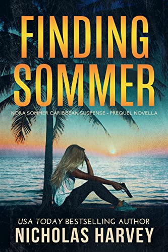 Amazon.com: Finding Sommer: Nora Sommer Caribbean Suspense - Prequel ...