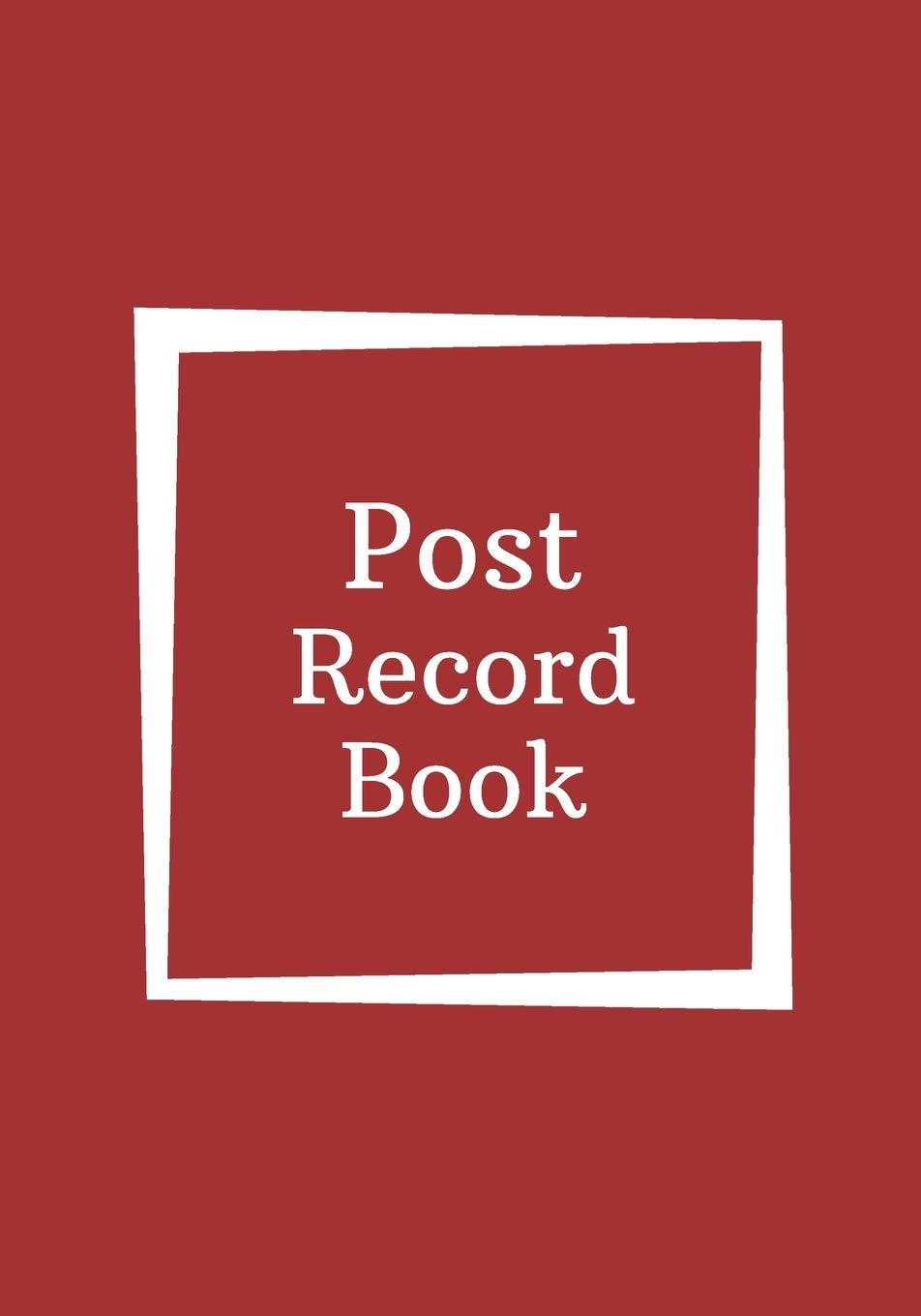 Post Record Book: 84 Pages. Log and Track Daily Postage Expenditure ...