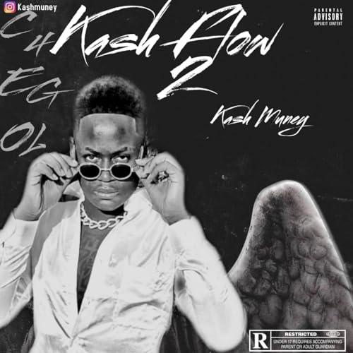 Play Kash Flow Pt 2 by Kash Muney on Amazon Music Unlimited