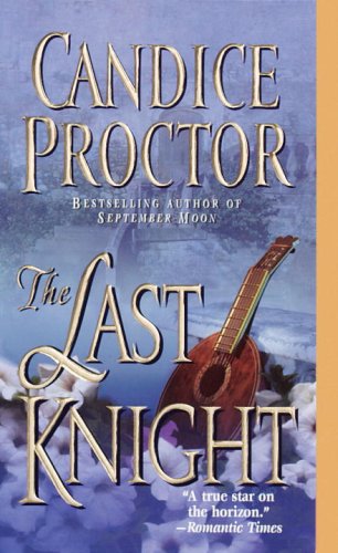 Amazon.com: The Last Knight: 9780804119306: Proctor, Candice: Books