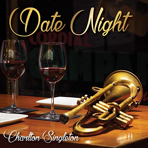 Play Date Night by Charlton Singleton on Amazon Music