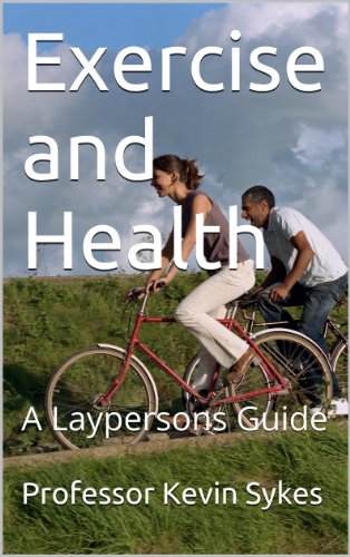 Amazon.com: Exercise and Health: A Layperson's Guide eBook : Sykes ...