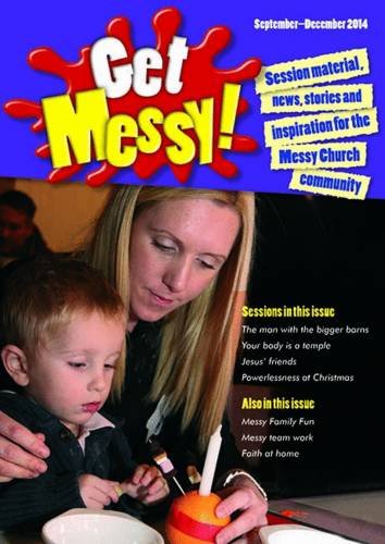 Get Messy! September - December 2014: Session Material, News, Stories ...