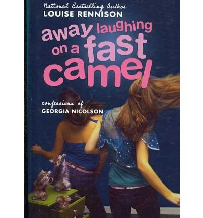 Away Laughing on a Fast Camel: Even More Confessions of Georgia ...