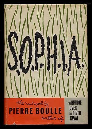 S. O. P. H. I. A. ( Sophia ): Pierre Boulle: 9780814900673: Amazon.com ...