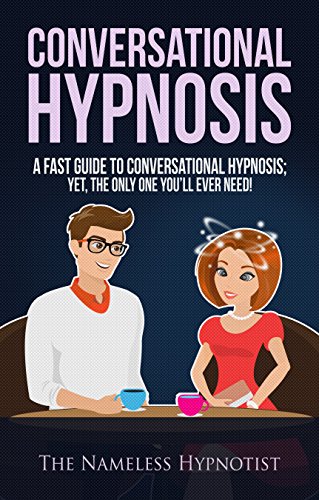 Amazon.com: Conversational Hypnosis: A Fast Guide To Conversational ...