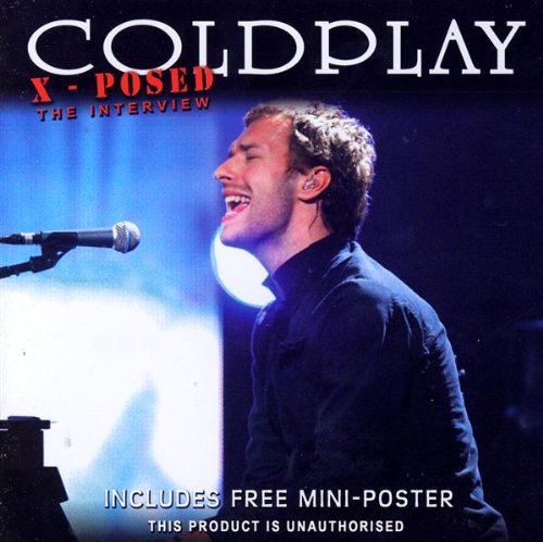 Coldplay X-Posed: Interview: Coldplay: Amazon.in: Music}