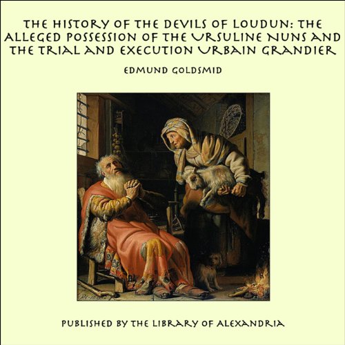 Amazon.co.jp: The History of the Devils of Loudun: The Alleged ...