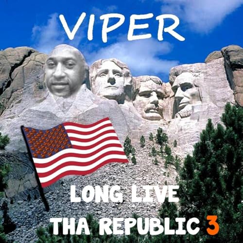 Play Long Live Tha Republic 3 by Viper on Amazon Music