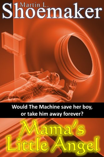 Amazon.com: Mama's Little Angel eBook : Shoemaker, Martin L.: Kindle Store