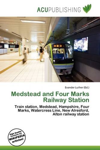 Amazon.co.jp: Medstead and Four Marks Railway Station : 本
