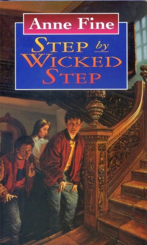 Step By Wicked Step: Amazon.co.uk: Fine, Anne: 9780241001615: Books