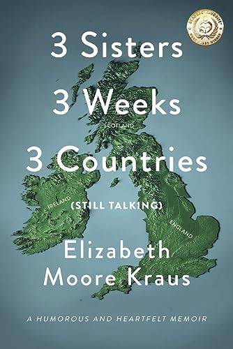 Book review of 3 Sisters 3 Weeks 3 Countries (Still Talking) - Readers ...