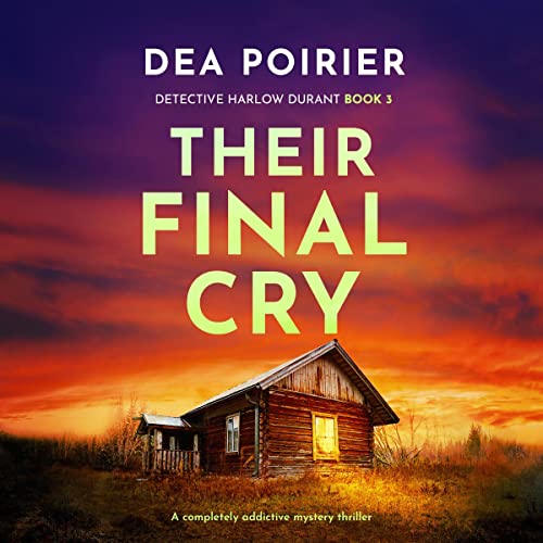 Amazon.com: Their Final Cry: Detective Harlow Durant, Book 3 (Audible ...