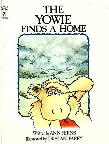 The yowie finds a home: Ann Ferns: 9780701815042: Books - Amazon.ca