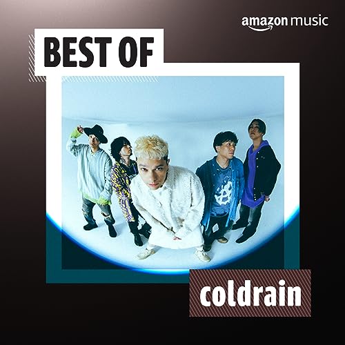 Amazon Music UnlimitedでBest of coldrainプレイリストを再生する