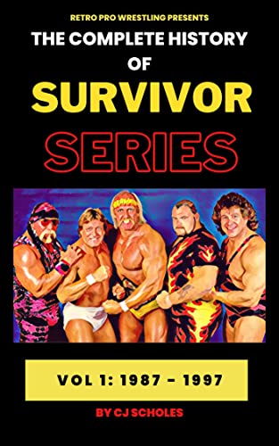 Amazon.com: The Complete History of Survivor Series: Vol 1: 1987 - 1997 ...