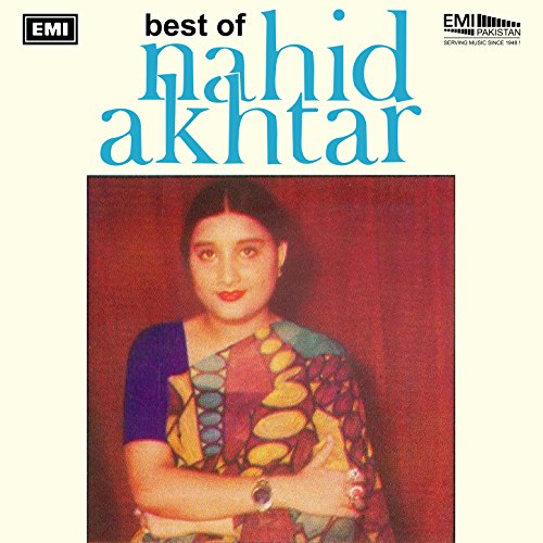 Play Best Of Nahid Akhtar by Nahid Akhtar on Amazon Music