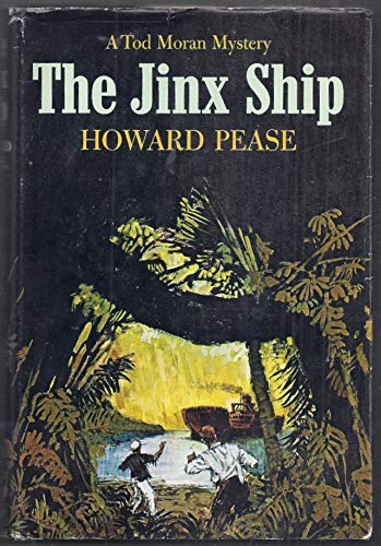 The Jinx Ship: Howard Pease (Author): Amazon.com: Books