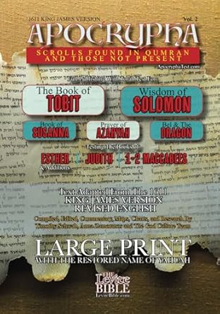 Apocrypha Scrolls Found In Qumran And Those Not Present Vol. 2: 1611 ...