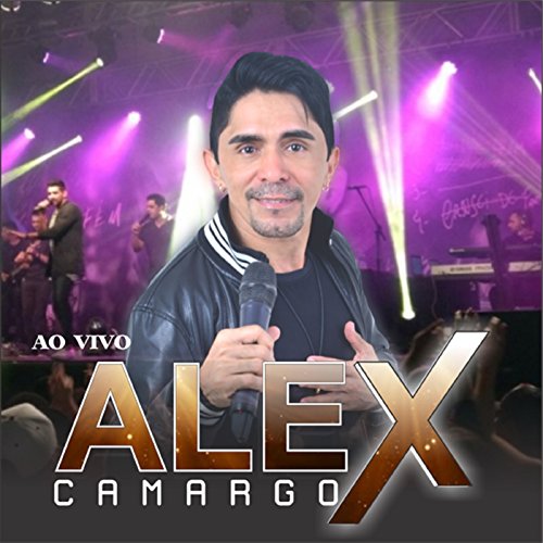 Amazon MusicでAlex CamargoのAo Vivoを再生する