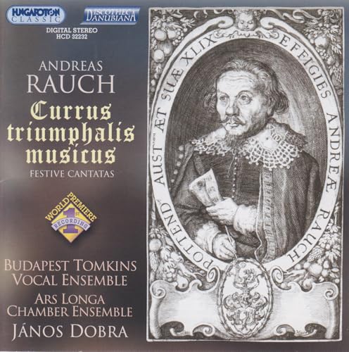 Amazon.com: Rauch: Currus Triumphalis Musici - Festive Cantatas : Janos ...