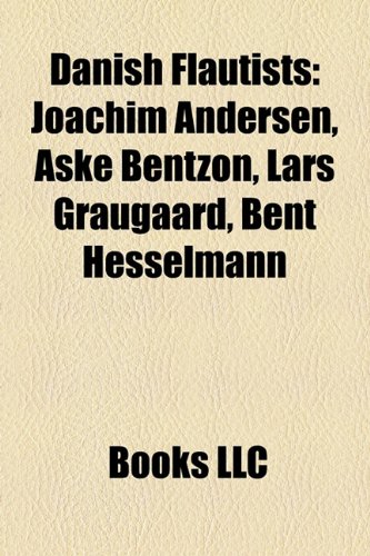 Danish Flautists: Joachim Andersen, Aske : Llc, Books: Amazon.es: Libros