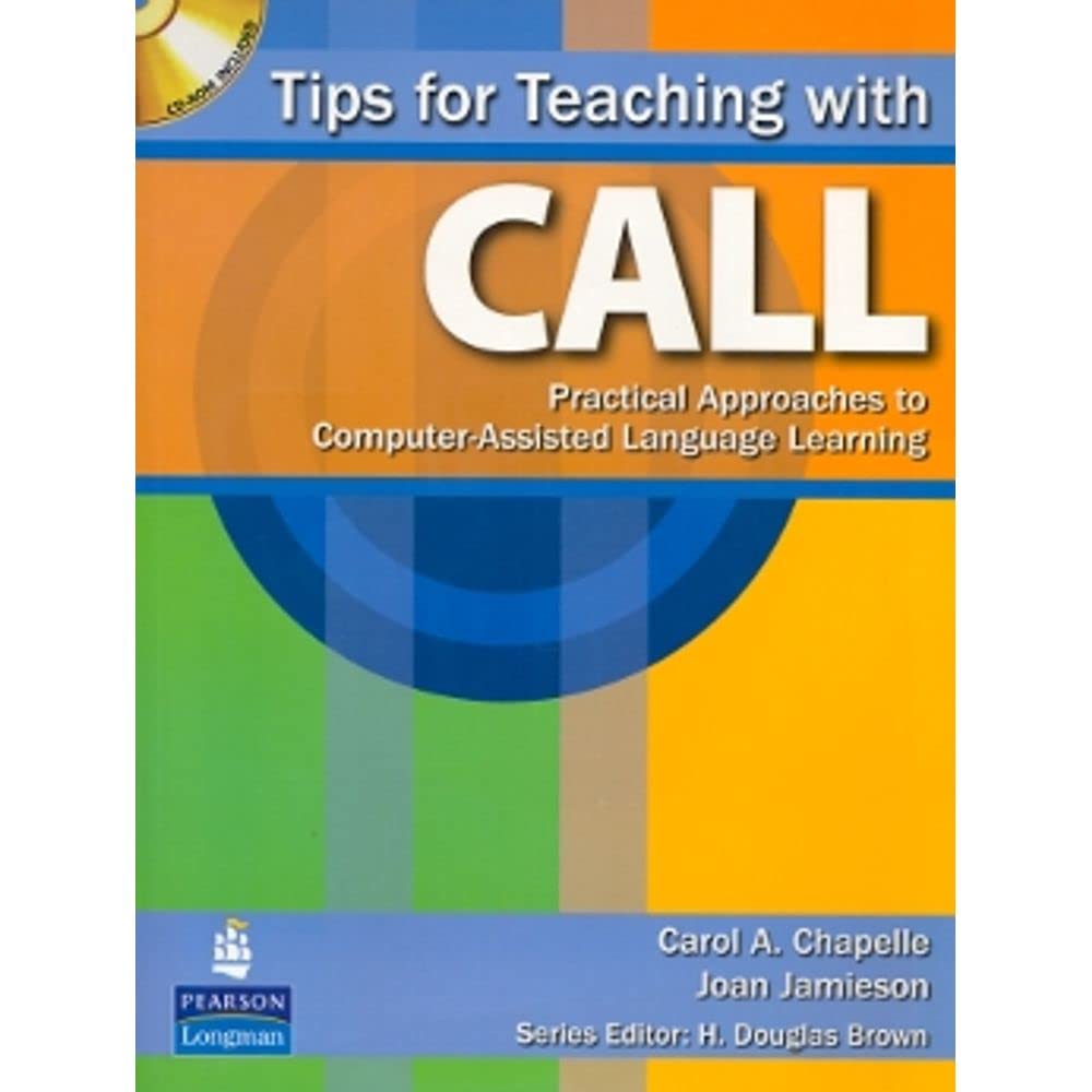 Amazon.com: Tips for Teaching CALL: 9780132404280: Chapelle, Carol ...