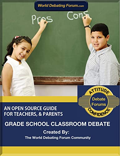 Amazon | Grade School Classroom Debate: An Open-Source Guide For ...