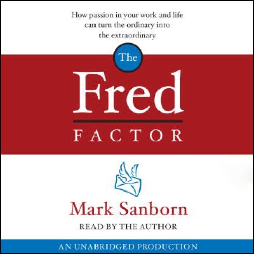 Amazon.com: El Factor Fred: How Passion In Your Work And Life Can Turn ...