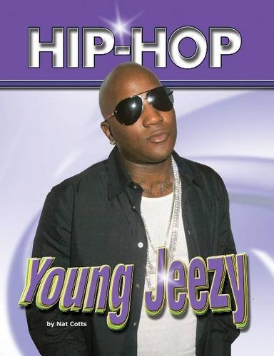 Amazon.com: Young Jeezy (Hip-Hop): 9781422203309: Cotts, Nat: Books
