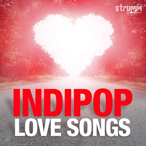 Amazon MusicでVARIOUS ARTISTSのIndipop Love Songsを再生する