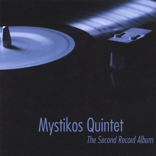 Amazon.com: The Second Record Album : Mystikos Quintet: Digital Music