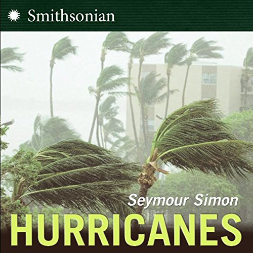 Hurricanes (Smithsonian): Simon, Seymour: 9780061170720: Amazon.com: Books