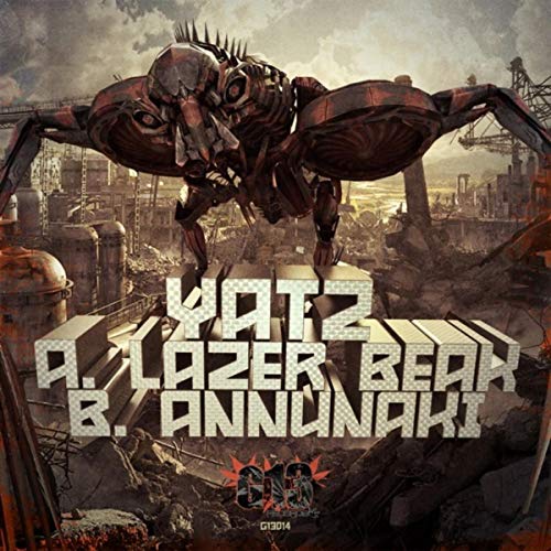 Lazer Beak / Annunaki by Yatz on Amazon Music - Amazon.com