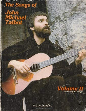 The Songs of John Michael Talbot Volume II: Michael Okun: Amazon.com: Books