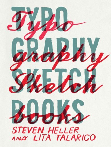 By Steven Heller Typography Sketchbooks: Amazon.co.uk: Steven Heller ...