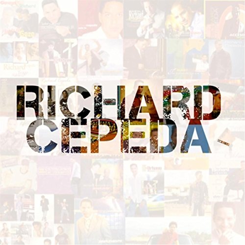 Amazon.com: Richard Cepeda (40 Colección) [18 Aniversario] : Richard ...