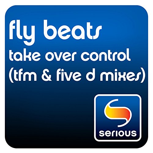 Amazon MusicでFly BeatsのTake Over Controlを再生する