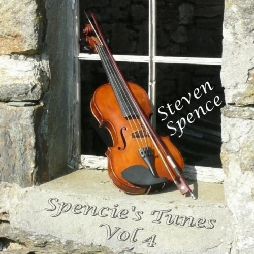 Play Spencie's Tunes, Vol. 4 by Steven Spence on Amazon Music