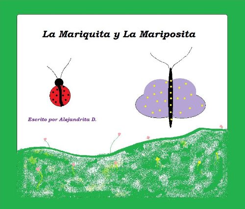 La Mariquita y La Mariposita (Spanish Edition) - Kindle edition by D ...