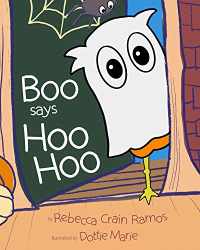 Boo Says Hoo Hoo (Boo Hoo Hoo Book 1) eBook : Ramos, Rebecca Crain ...