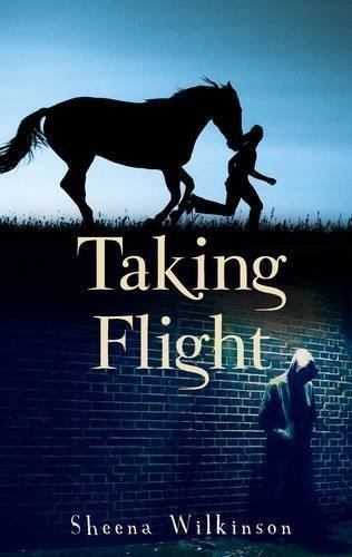 Taking Flight by Sheena Wilkinson (2010): Sheena Wilkinson: Amazon.com ...