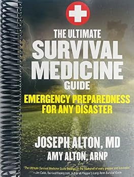 The Ultimate Survival Medicine Guide:... book by Joseph Alton