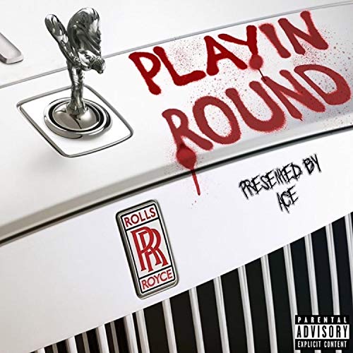 Play Playin' Round by ACE on Amazon Music Unlimited